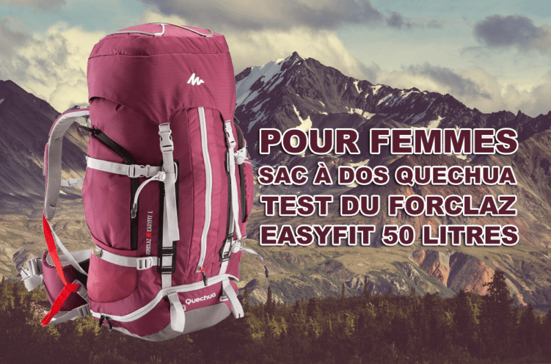 Test du sac à dos Quechua Forclaz Easyfit 50L - JDroadtrip.tv